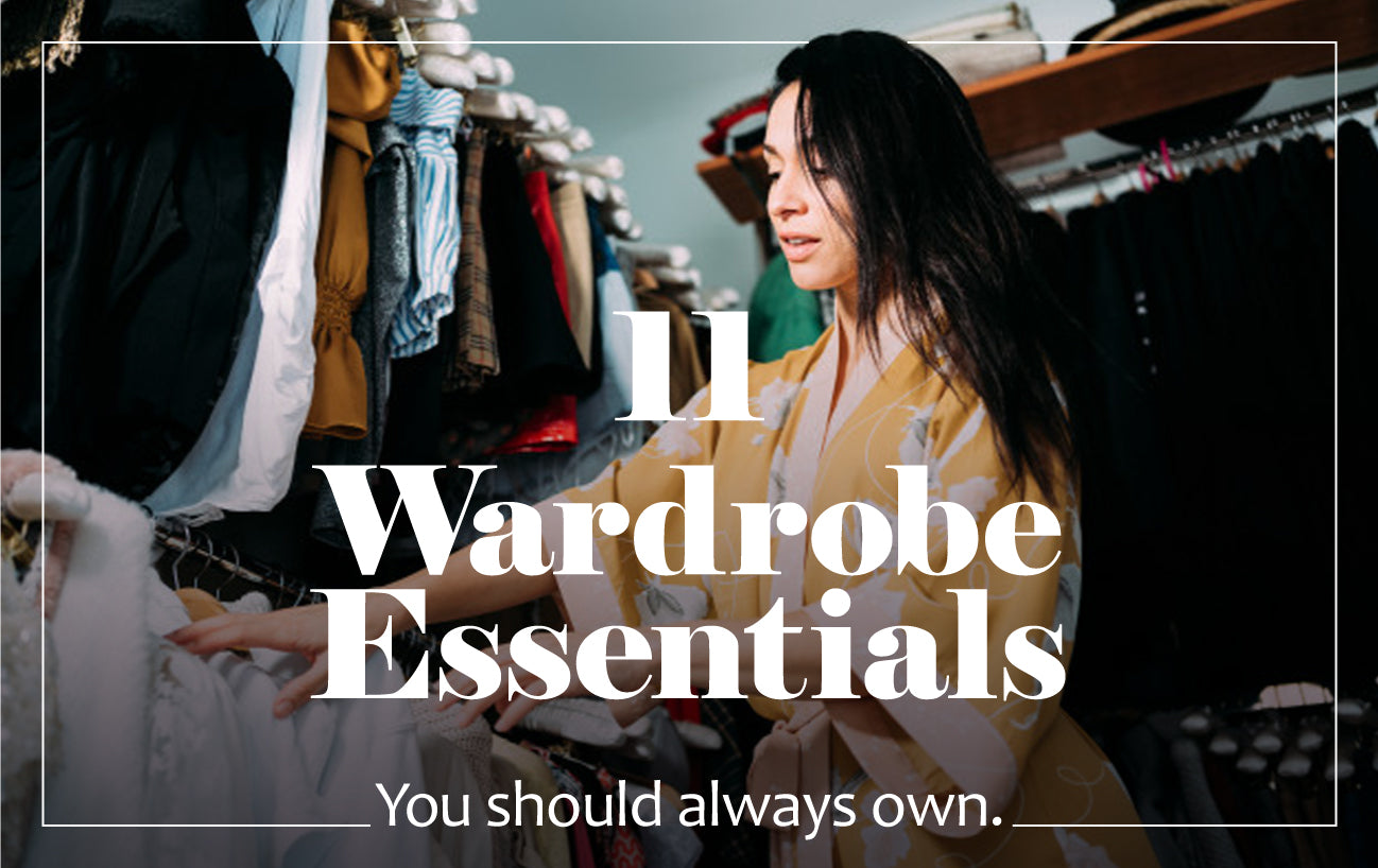 Wardrobe essentials you should always own. | London Rag USA